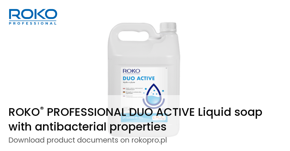 ROKO® PROFESSIONAL DUO ACTIVE Liquid soap with antibacterial properties ...